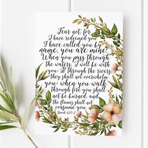 Isaiah 431-2 - Fear not for I have redeemed you - Scripture Art - Bibl ...