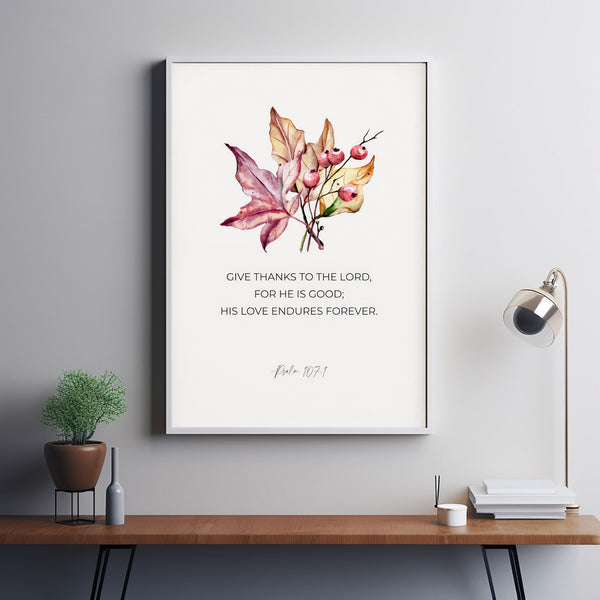 Psalm 1071 Give Thanks to The Lord Poster Bible Verse Wall Art for Chr ...