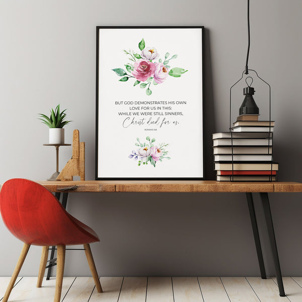 Romans 58 God Demonstrates His Own Love For Us Christian Scripture Wal ...