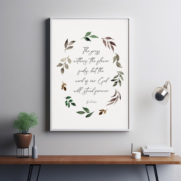 The Grass Withers The Flower Fades Isaiah 408 Autumn Poster Scripture ...