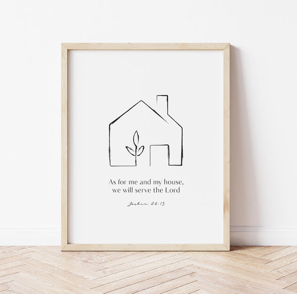 As For Me and My House We Will Serve the Lord, Joshua 2415 Bible Verse ...