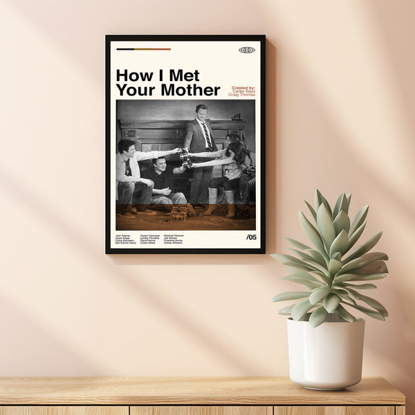 How i met your mother Poster, your mother Film, Vintage Modern, Vintag ...